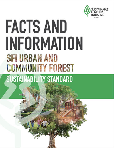 SFI Urban and Community Forestry Standard Development - forests.org